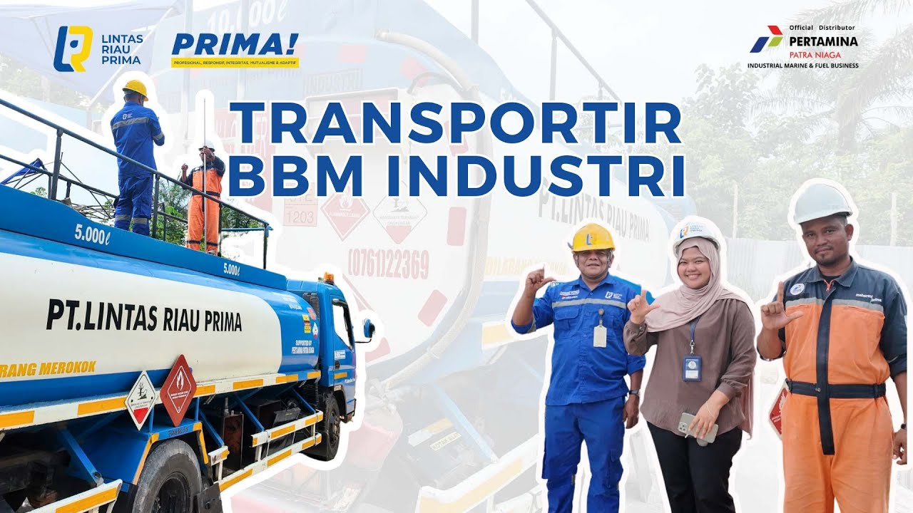 25. TRANSPORTIR BBM INDUSTRI | LINTAS RIAU PRIMA - YouTube