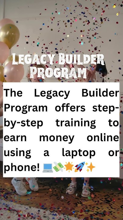 The Legacy Builder Program offers step-by-step training to earn money online! 💻📱 #blueprints # ...