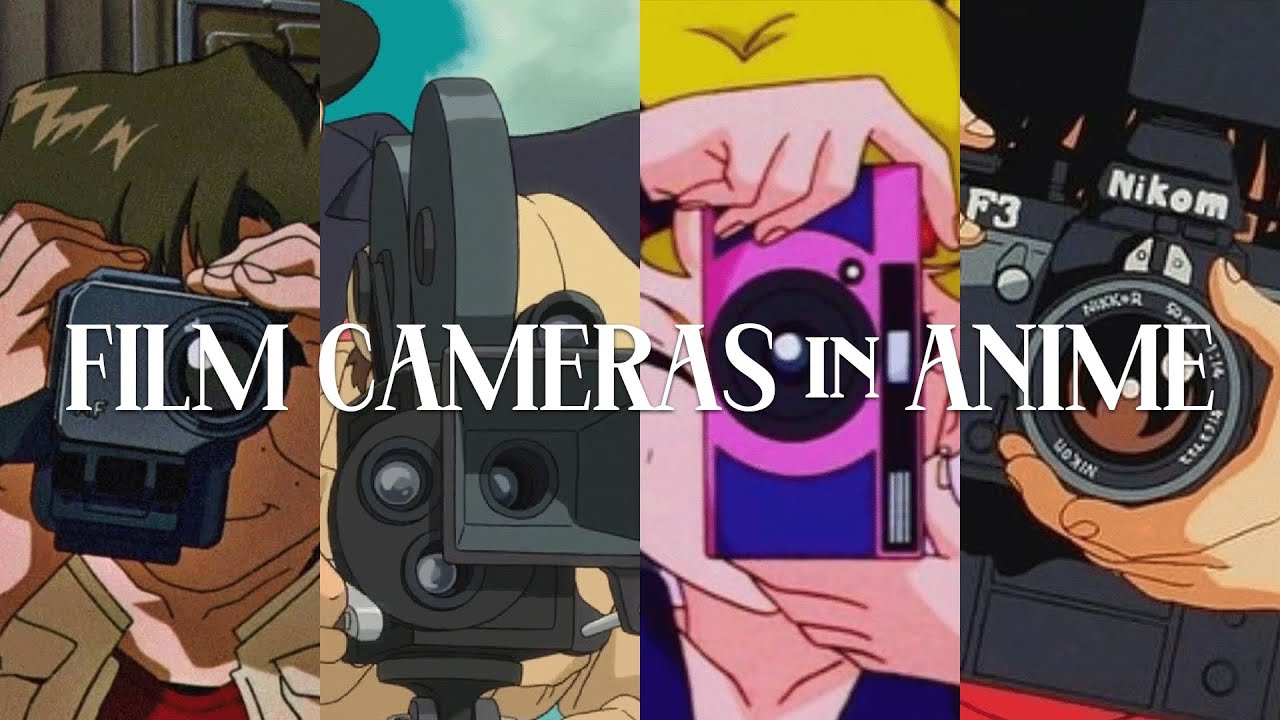 Film Cameras In Anime Youtube