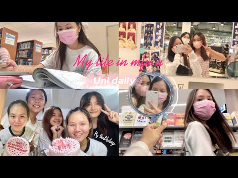 Daily life in MFU:fun with friends🌷 my birthday, midterm exam, shopping ...