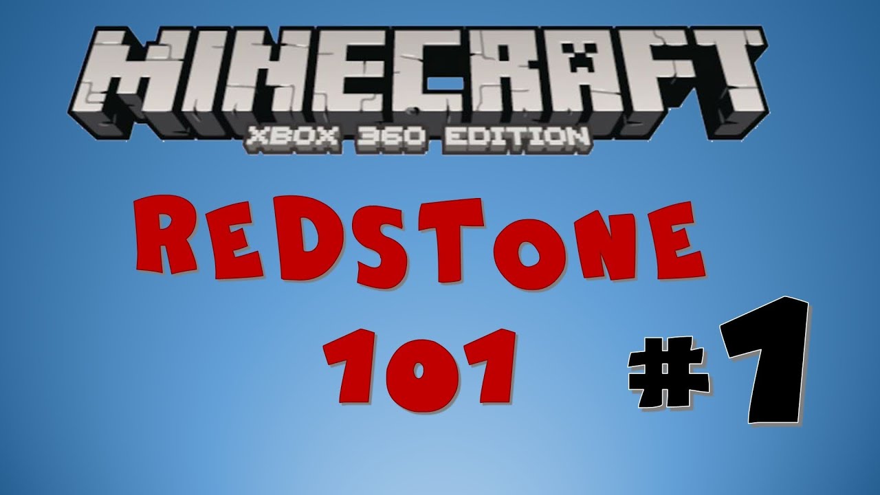 Redstone 101 Ep 1 - The Basics - Minecraft Xbox 360 - YouTube
