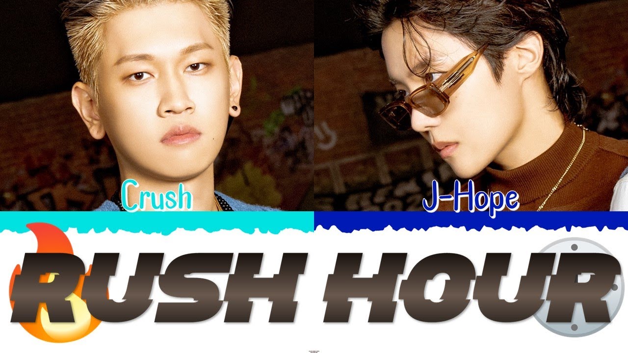 🔥🕗 CRUSH (크러쉬) Ft. J-HOPE (제이홉) - Rush Hour [Color Coded Lyrics Han|Rom ...