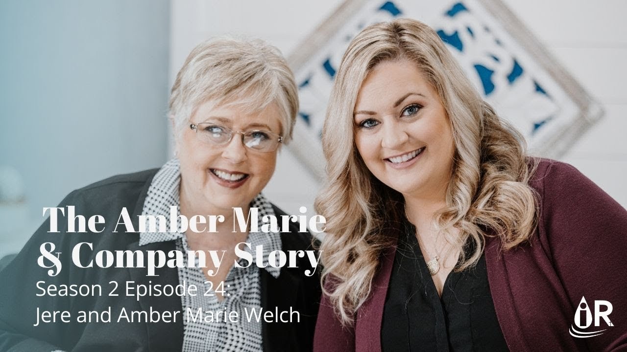 The Amber Marie & Company Story | Jere & Amber Marie Welch | EP 80 ...