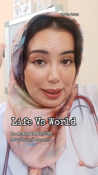 Your life Vs this world #docexpress #dr_asmaâ_hamdouni #boujdour #morocco #USA #Canada #london ...