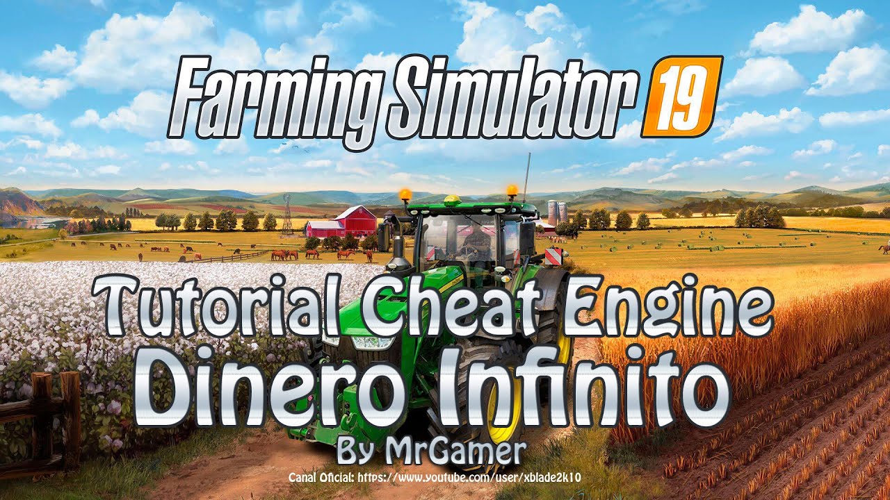 Tutorial Cheat Engine - Dinero Infinito en Farming Simulator 19 - YouTube