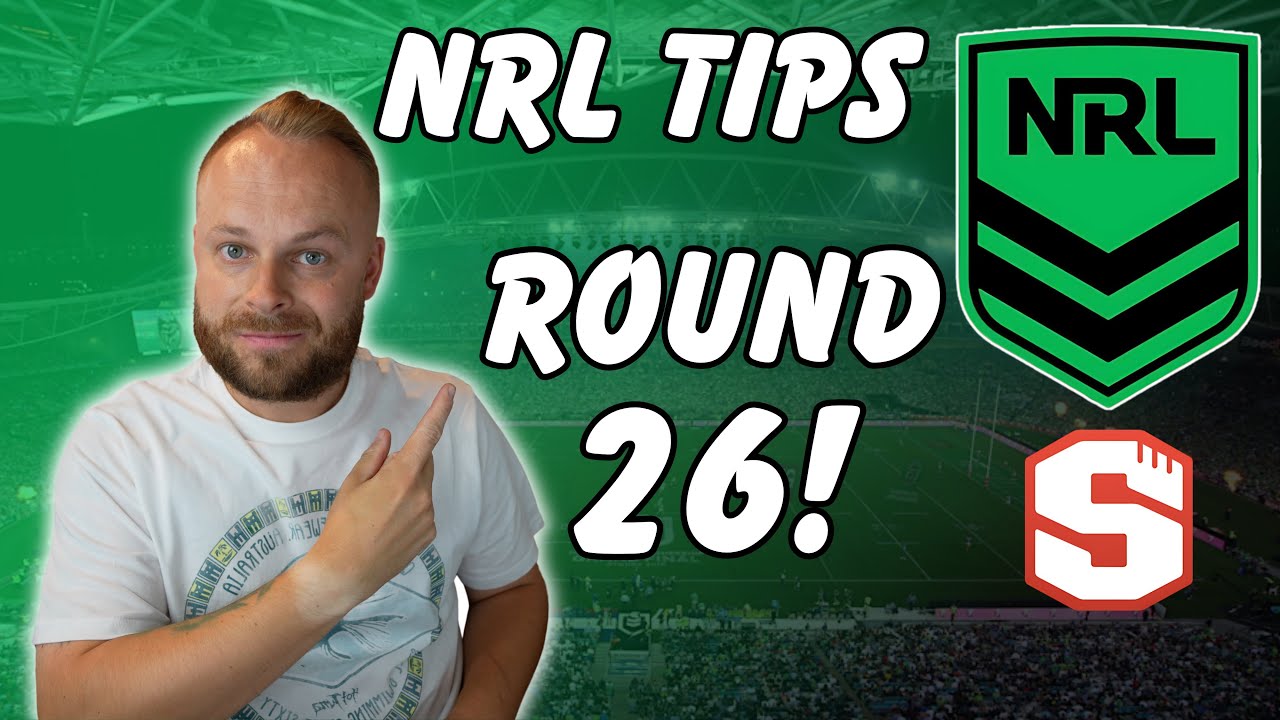 My NRL 25 Tips - Round 26! - YouTube