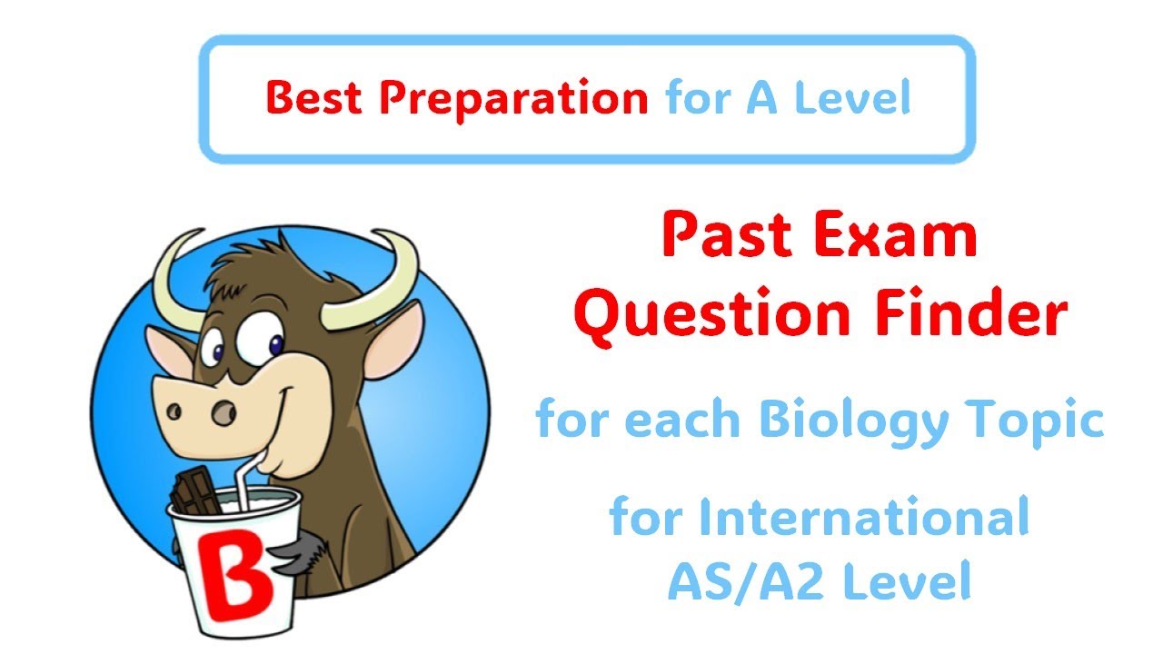 How to find Past Exam Questions on each TOPIC (1 to 8) for Biology A ...