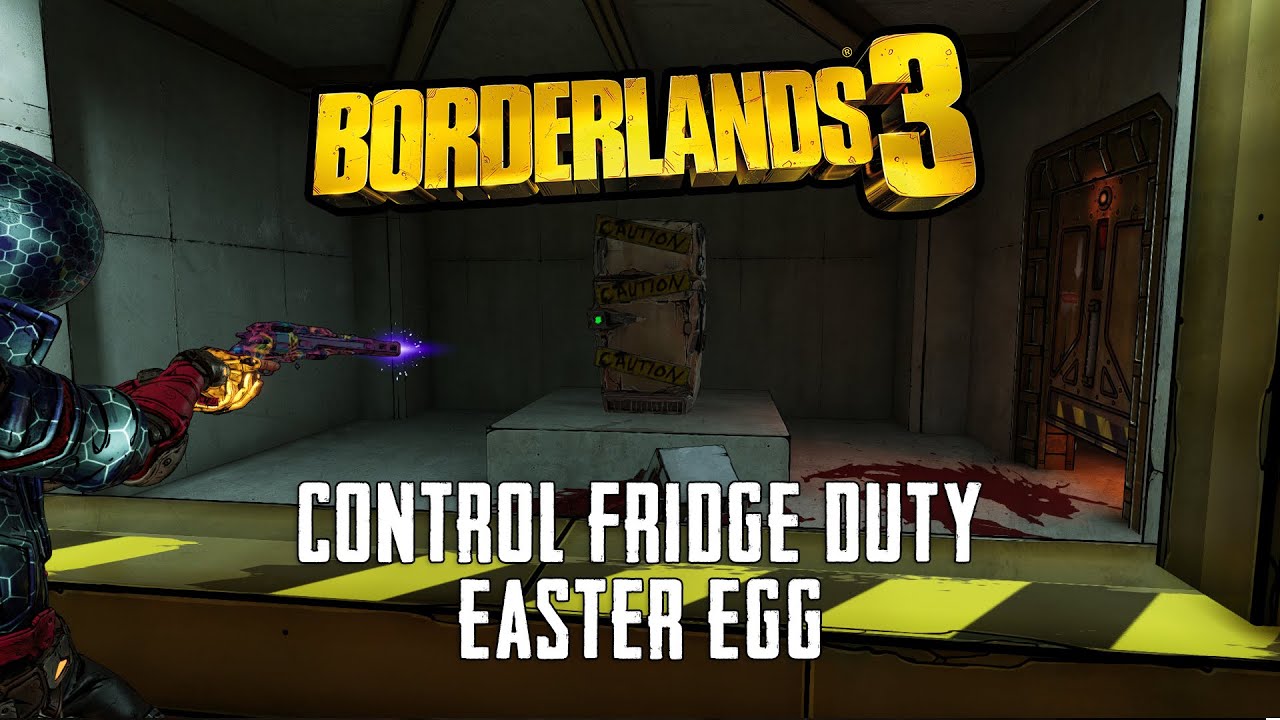 Borderlands 3: Bounty of Blood - Control Fridge Duty Easter Egg - YouTube