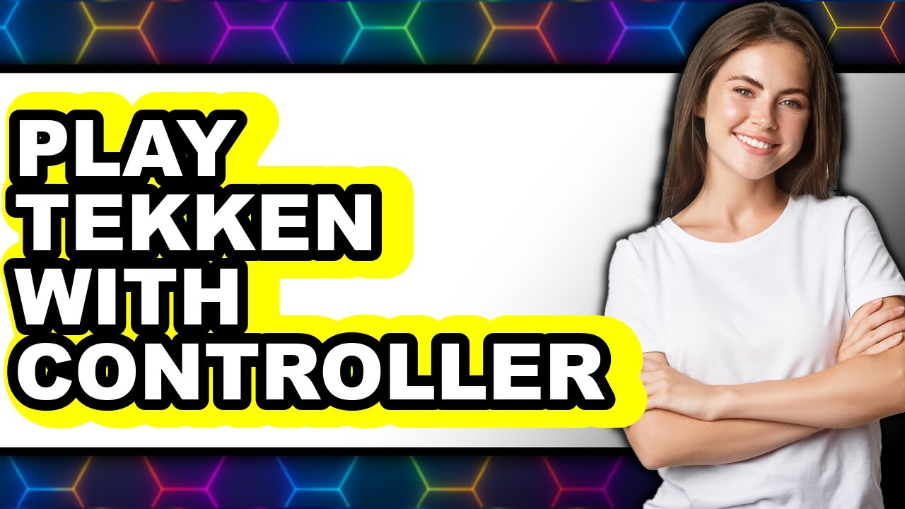 How To Play Tekken With Controller (Full Guide) - YouTube