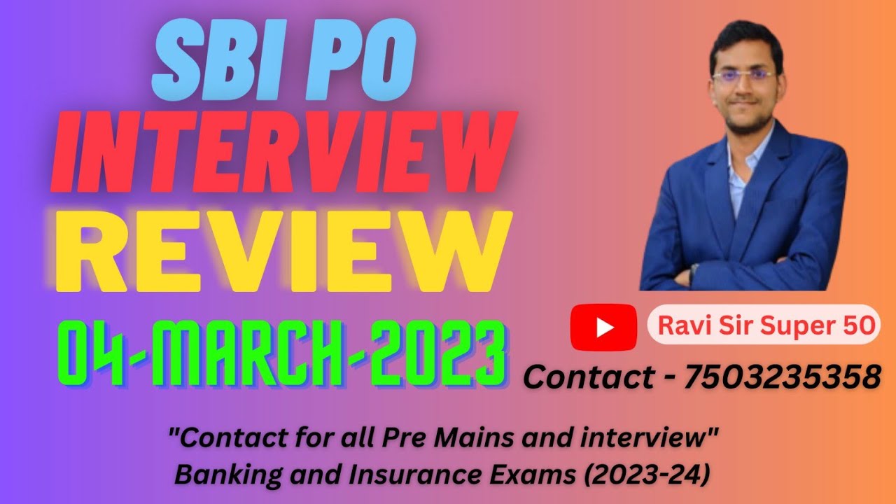 SBI Po Interview Review 4th April ( Contact For Mock Interview ...