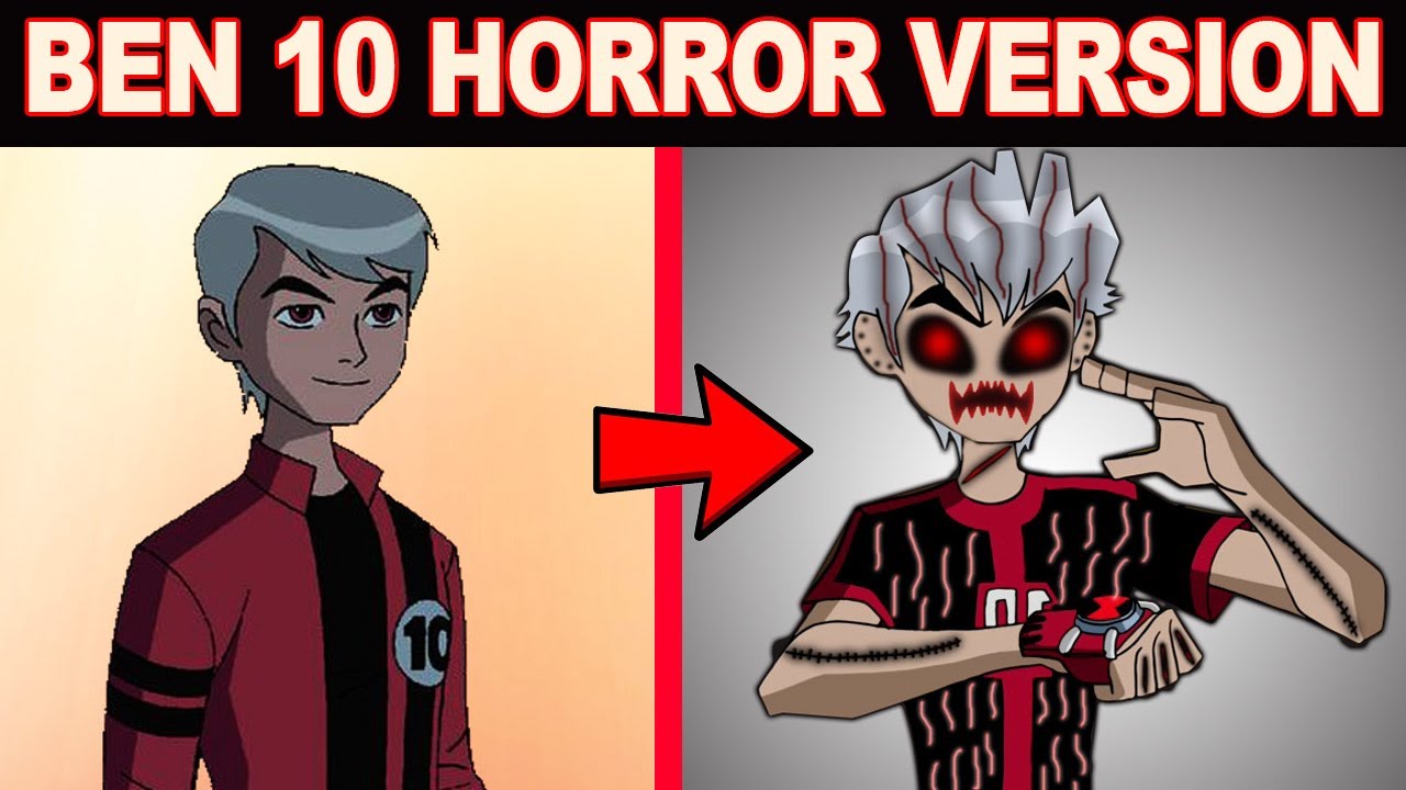 What if Ben 10 Was a Horror Version - YouTube
