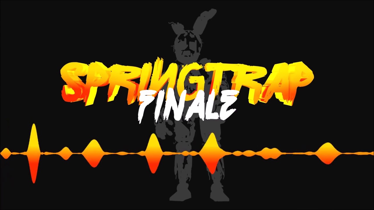 Springtrap Finale Five Nights at Freddy's 3 Song Groundbreaking - YouTube