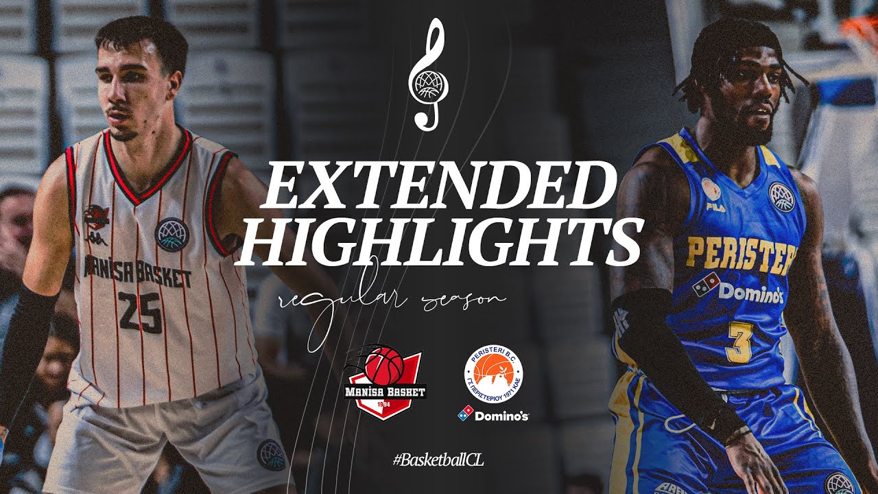 Manisa Basket v Peristeri Domino's | Full Game Highlights | #BasketballCL 2024-25 - YouTube