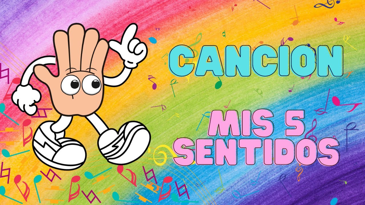 Canción Los 5 sentidos l Videos Creativos para el aprendizaje l Mentes ...