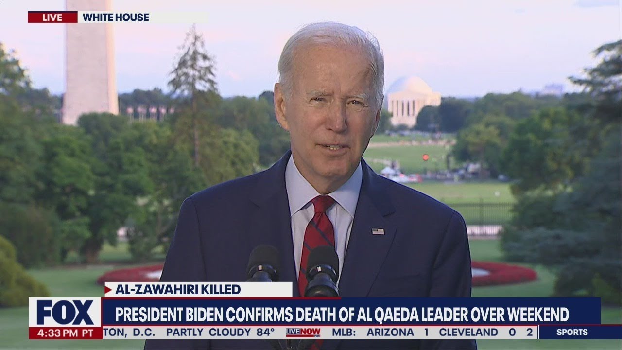 President Biden addresses nation on killing of Al-Queda terrorist ...