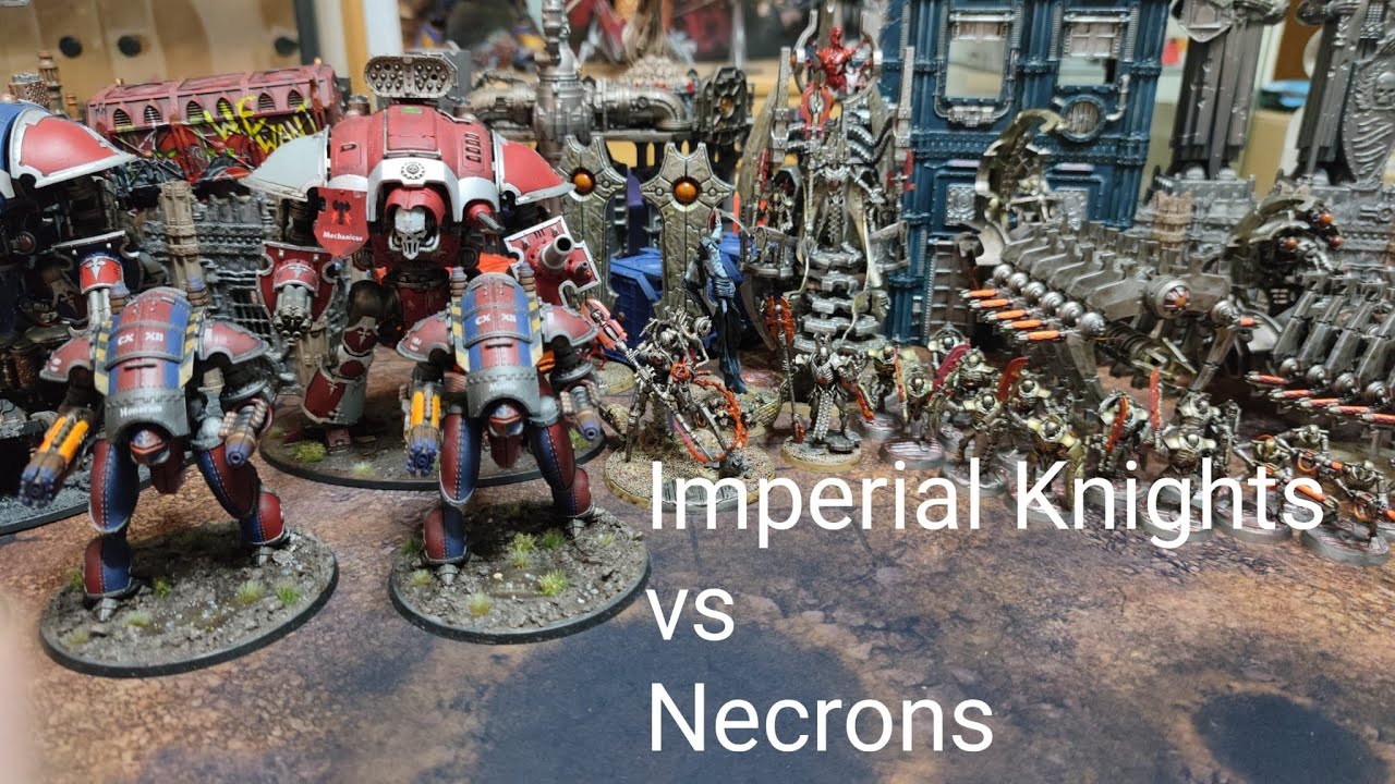 Imperial Knights vs Necrons Warhammer 40k 45 Battle Report deutsch ...