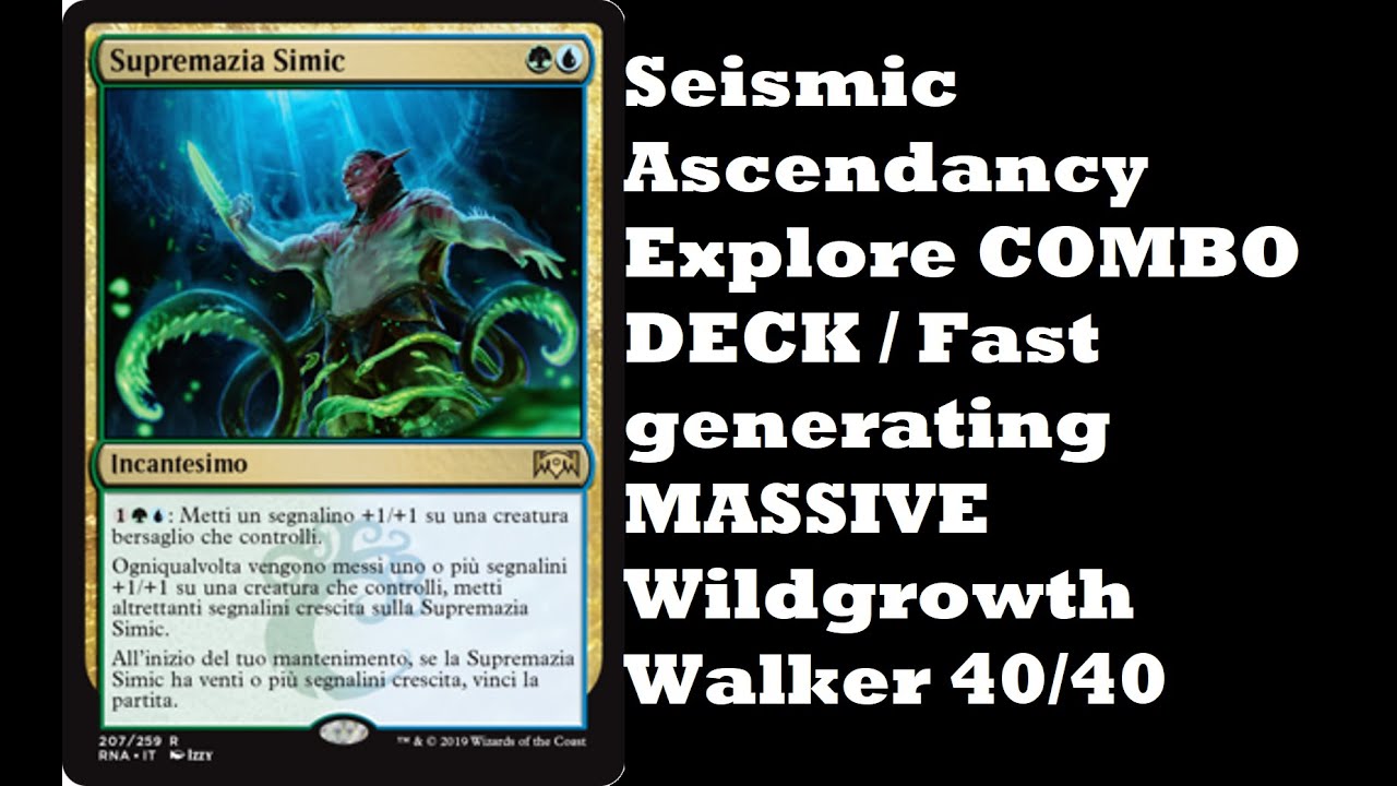 MTG Arena SEISMIC ASCENDANCY COMBO DECK Wildgrowth Walker Explore ...