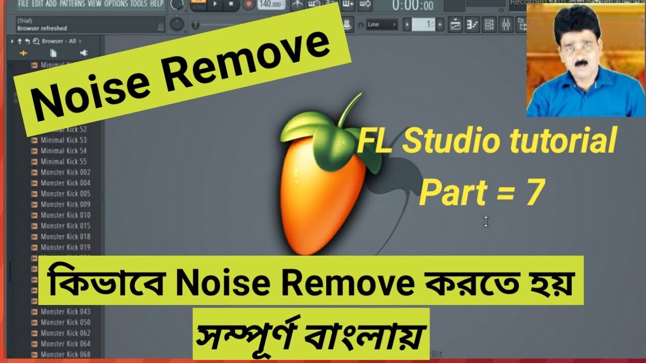 Noise Remove. FL Studio tutorial.Part = 7. কিভাবে Noise Remove করতে হয় ...