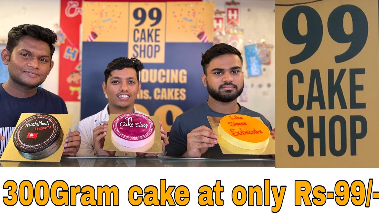 Cake only at Rs 99 | 300 Gram cake at 99Rs | Delicious cake | Food VLOG ...