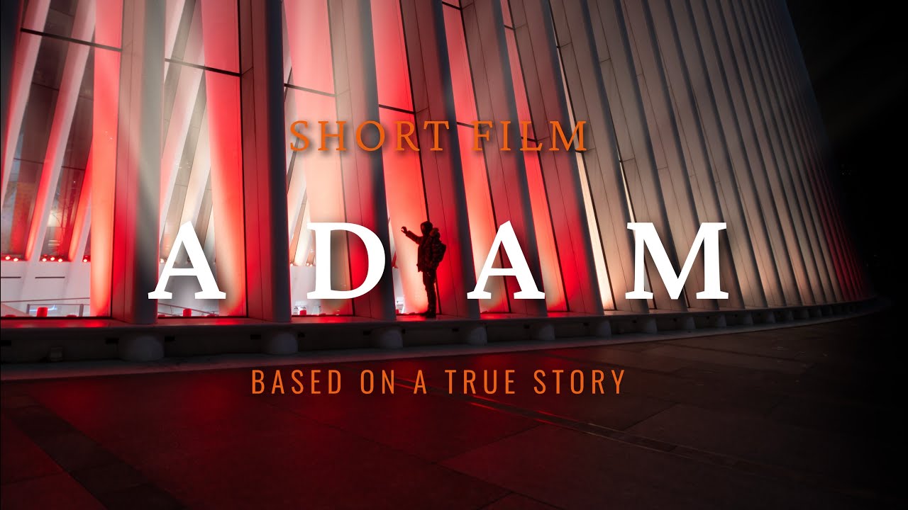 ADAM || Short Film - YouTube