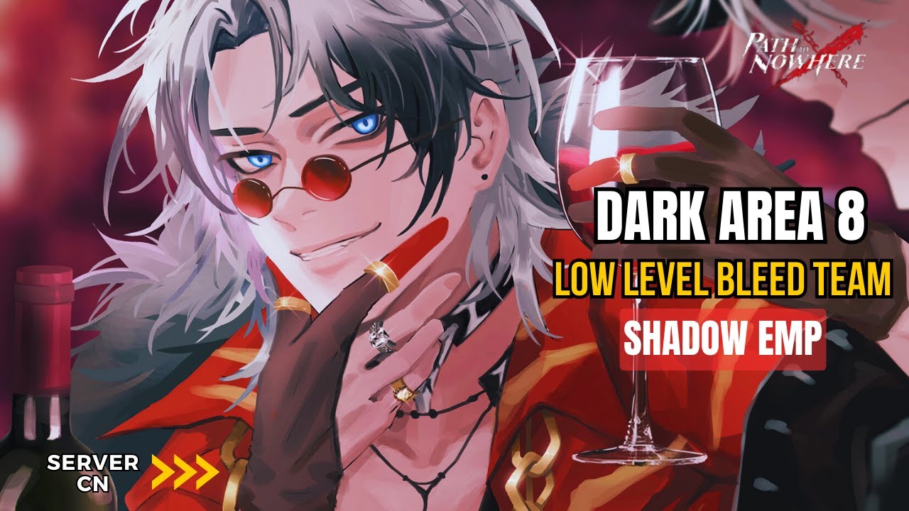 Path To Nowhere [CN] - BLEED TEAM | Dark Area 8 | SHADOW EMP - YouTube