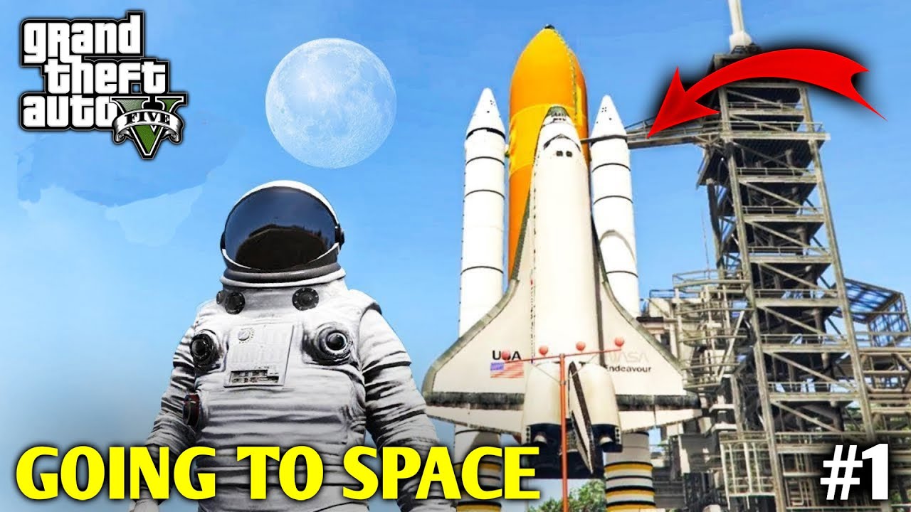 I AM GOING TO SPACE IN GTA V !! #1 - YouTube