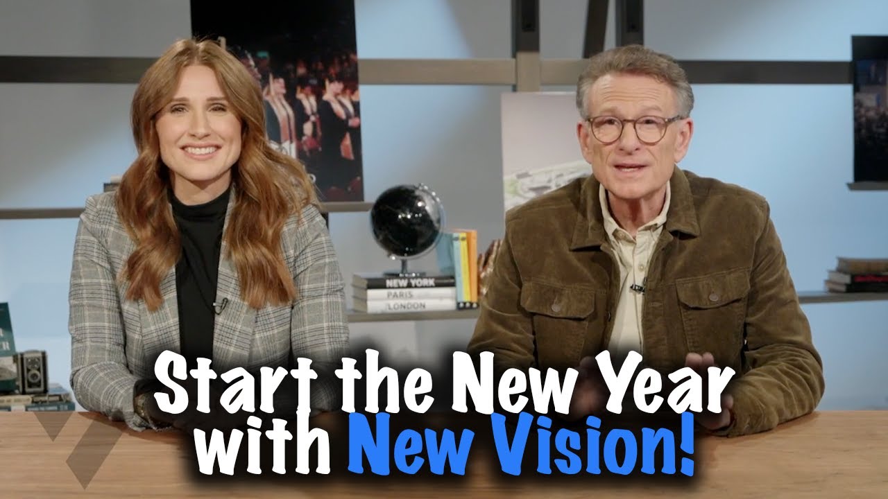 New Year and New Vision! Start it off Right! - YouTube