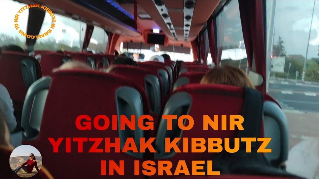 Ⓜ️ GOING TO NIR YITZHAK KIBBUTZ IN ISRAEL @marivellozada1810 - YouTube