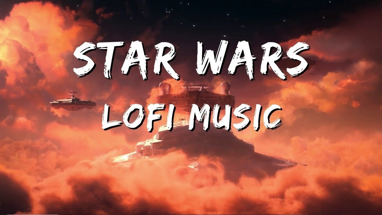 Star Wars Lofi Music | Chill beats | Imperial March, Duel of the Fates ...