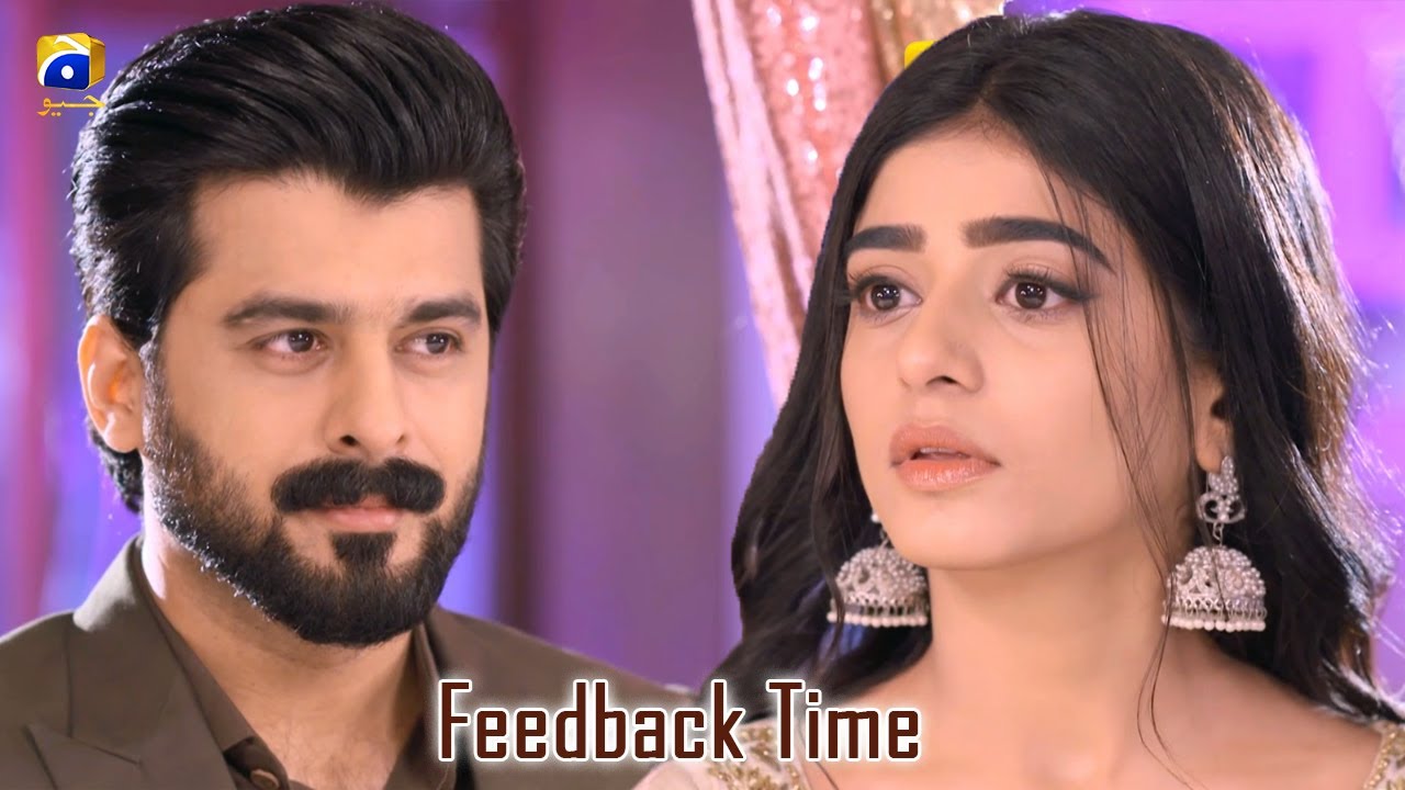 Feedback Time || Rang Mahal || Humayun Ashraf || Sehar Khan - YouTube