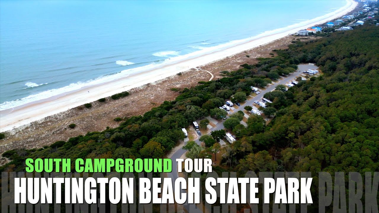 Huntington Beach State Park South Campground Review, and Tour - YouTube