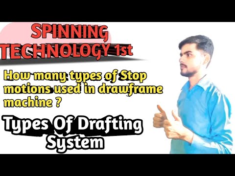 TYPES OF STOP MOTION IN DRAWFRAME MACHINE 🛑 HOW MANY TYPES OF DRAFTING ...