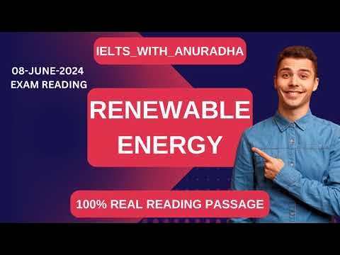 Renewable energy reading passage with Answers.08 JUNE 2024 100% EXAM ...