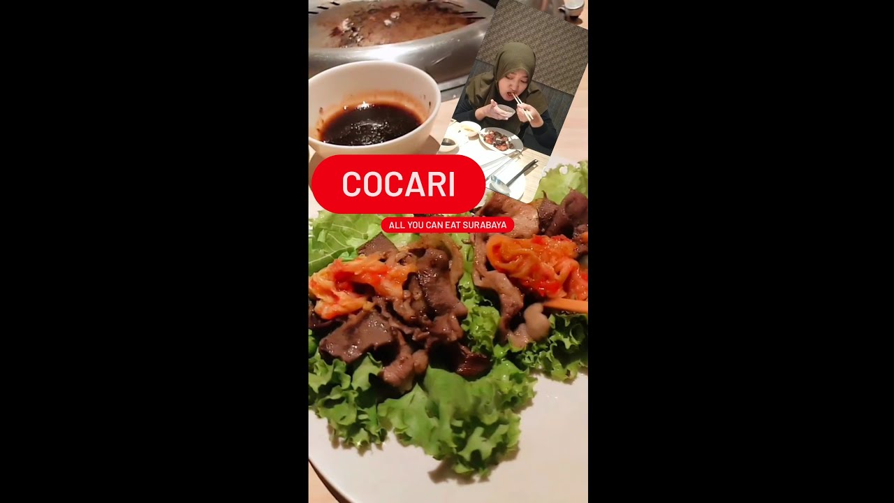 ALL YOU CAN EAT COCARI SURABAYA MAKAN SENDIRI ENJOY #makansepuasnya # ...