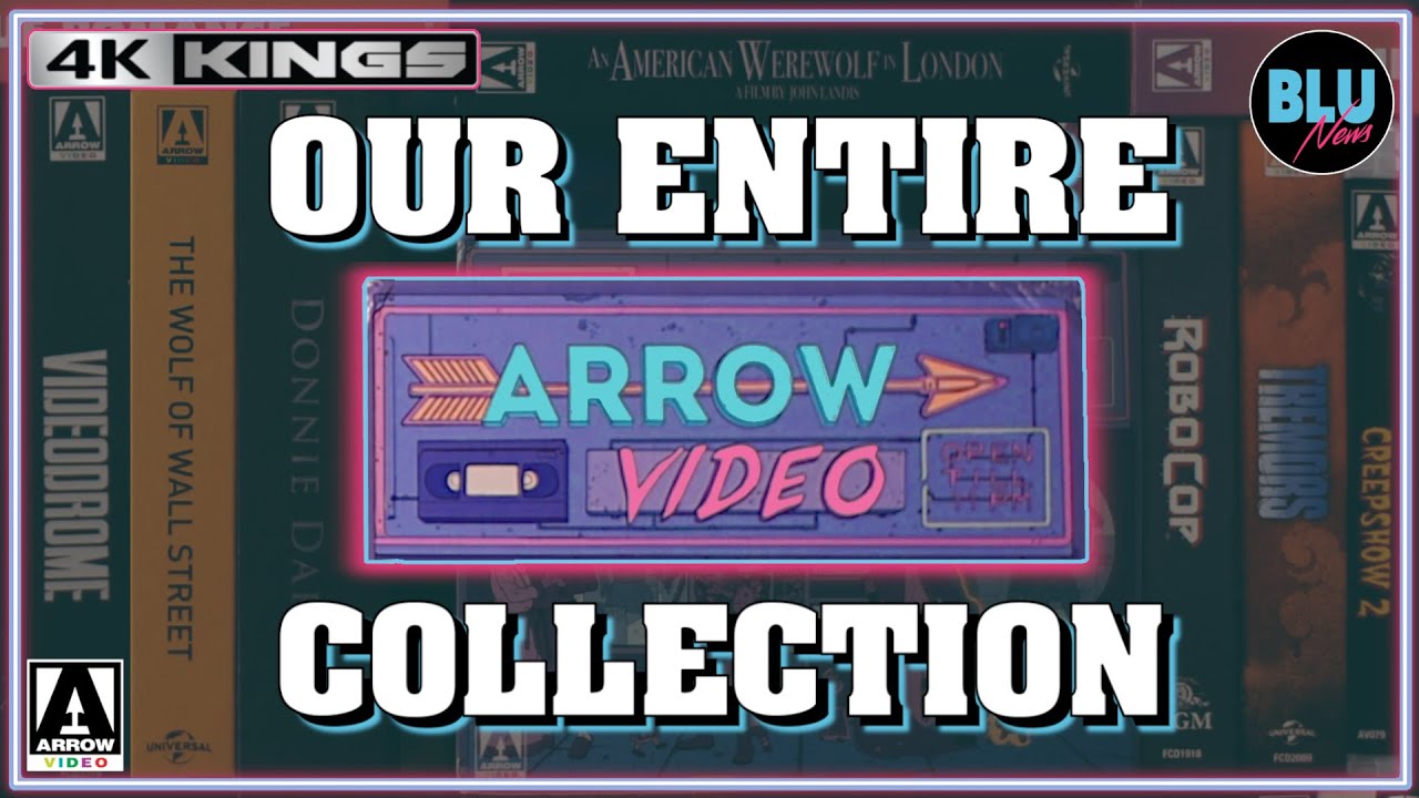 OUR ENTIRE ARROW VIDEO COLLECTION | ARROW 4K & BLU-RAY A Thru Z | 4K ...