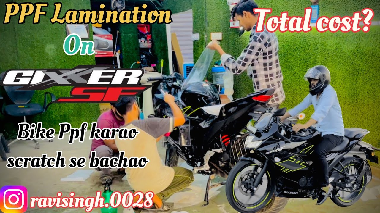 High Quality Ppf Lamination Gixxer Sf Bike Ppf Karao Scratch Se Bachao ...