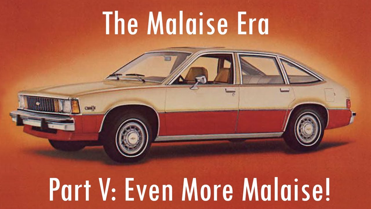 The Malaise Era Part V: Even More Malaise! (Lost Episode) - YouTube