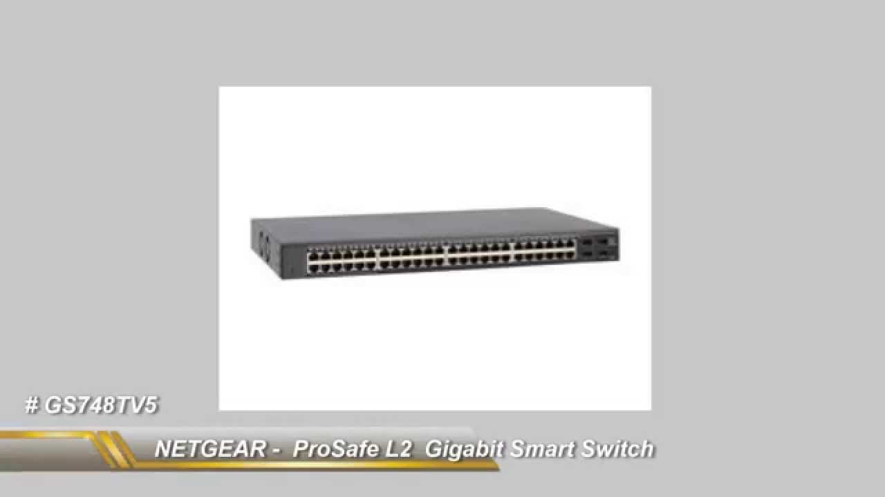 GS748TV5 NETGEAR Smart Switch at Genisys - YouTube