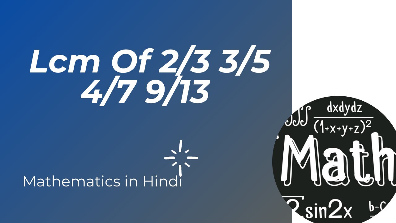 Lcm Of 2 3 3 5 4 7 9 13 YouTube lcm-of-2-3-3-5-4-7-9-13-youtube
