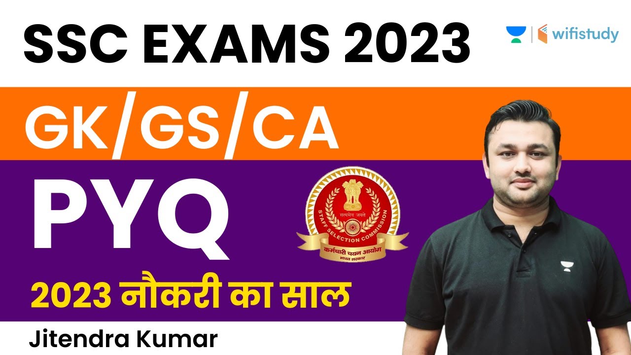 GK/GS/CA PYQ l SSC Exams 2023 l Jitendra Kumar - YouTube