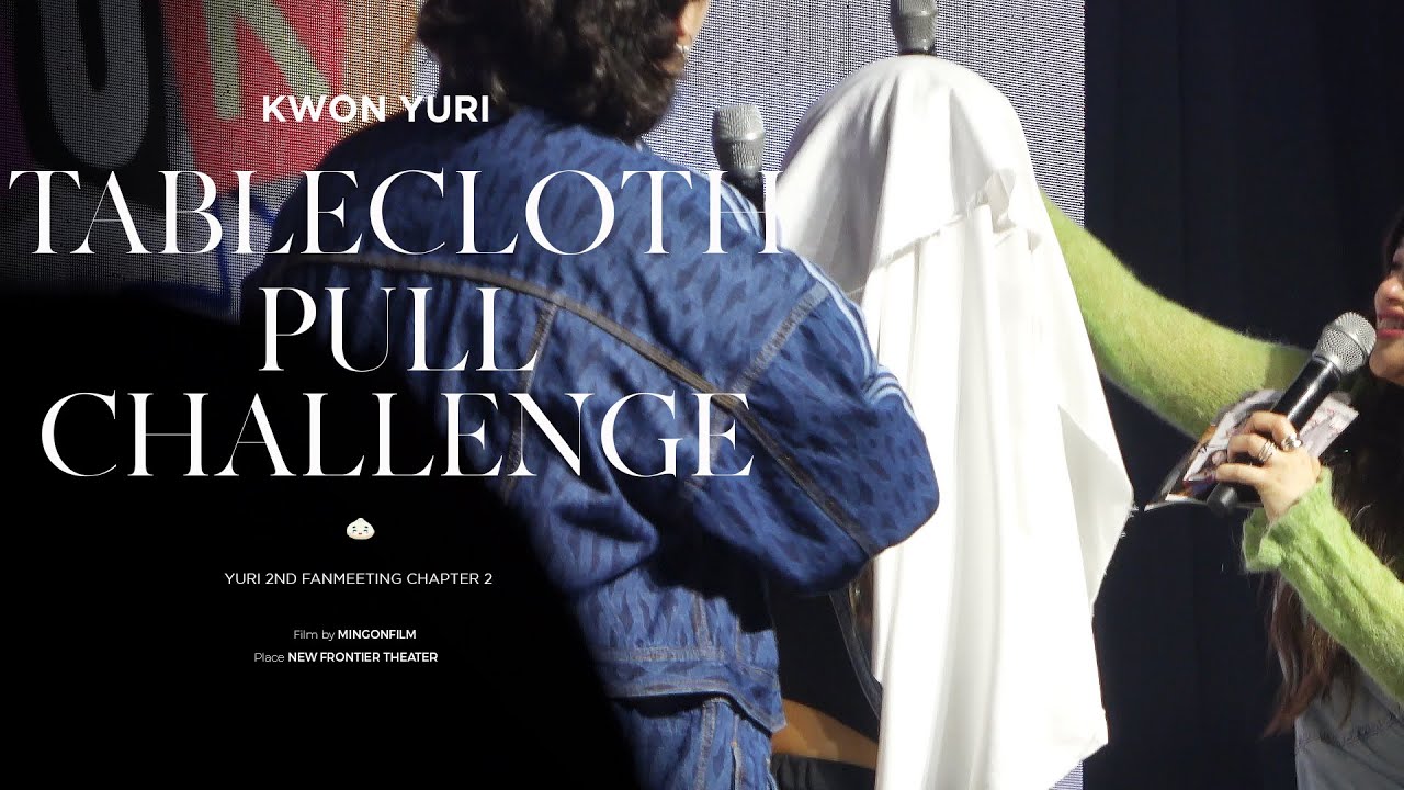 Kwon Yuri 권유리 Tablecloth Pull Challenge 4K 직캠 l Yuri 2nd Fanmeeting ...