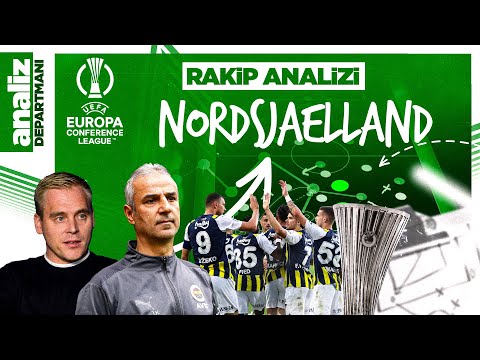 Fenerbahçe'nin Rakibi Nordsjaelland | Dikkat Edilmesi Gerekenler | Muhtemel 11 | Analiz Departmanı