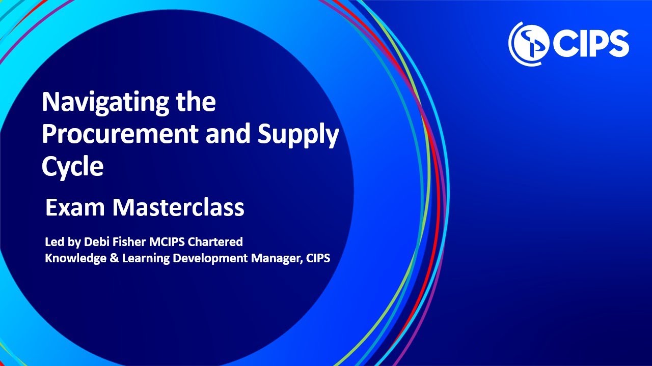 Exam Masterclass - Navigating the Procurement and Supply Cycle - YouTube