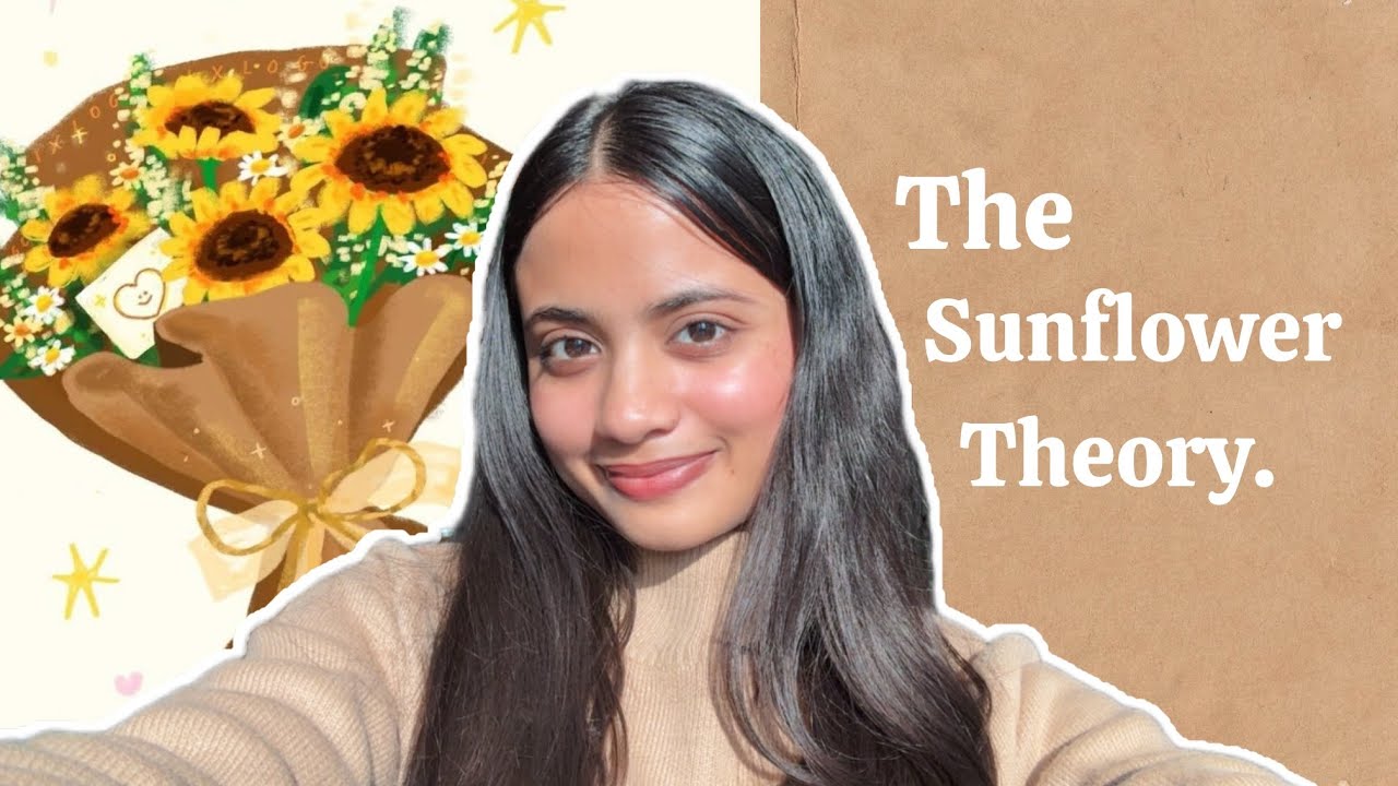 The Sunflower Theory 🌻 | The Most Beautiful Meaning Behind Gifting ...