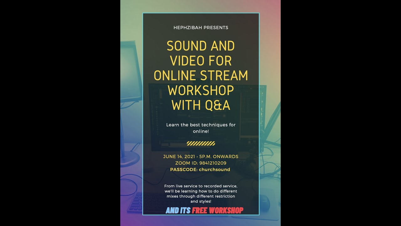 Sound and Video for Online Stream Workshop with Q&A - YouTube