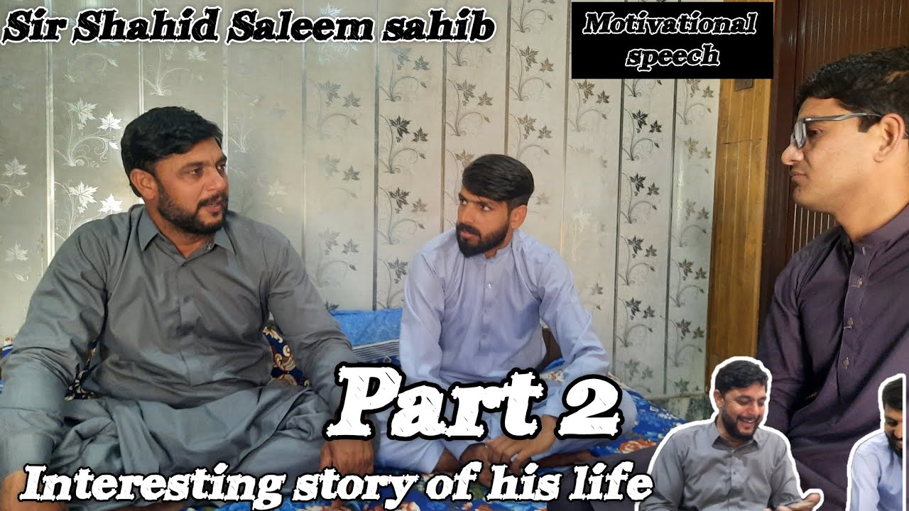 Sir Shahid mehmood saleem sahib| part two 2 very interesting stories of ...