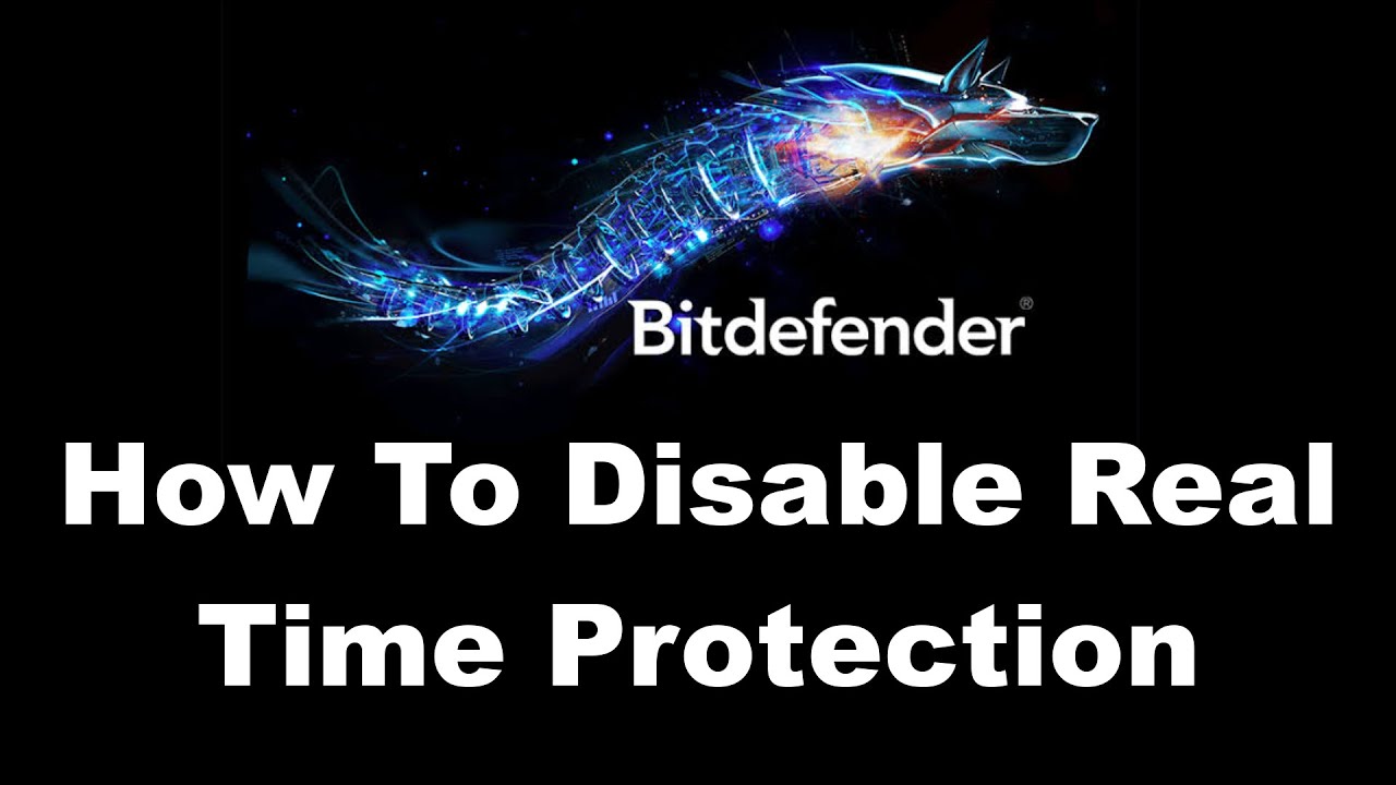 BitDefender Free Antivirus - How To Disable Real Time Protection [Quick ...