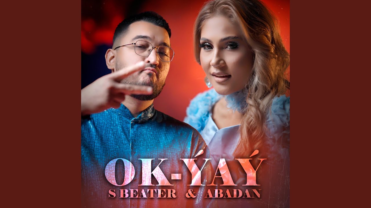 Ok-Yay (feat. Abadan Halmedova) - YouTube