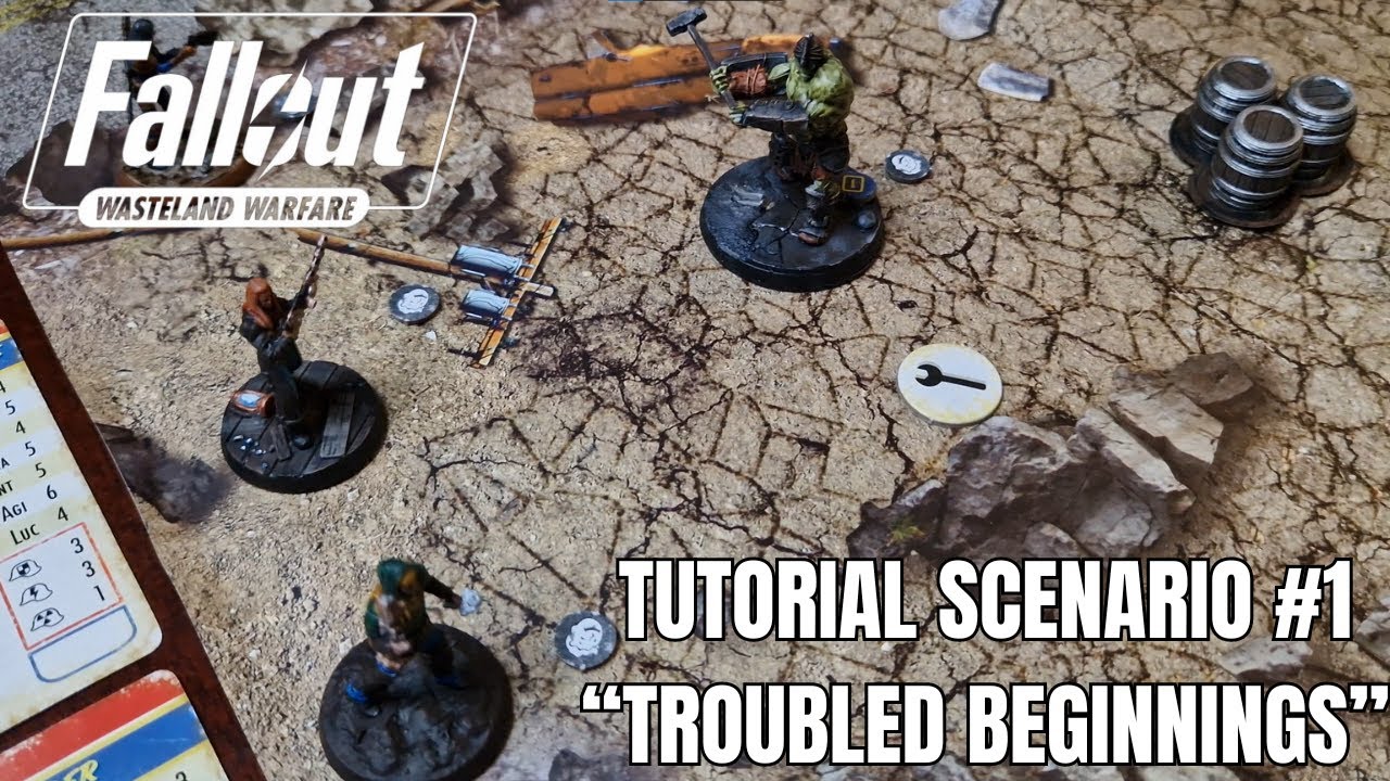 Fallout: Wasteland Warfare: Tutorial Scenario #1 - Troubled Beginnings ...
