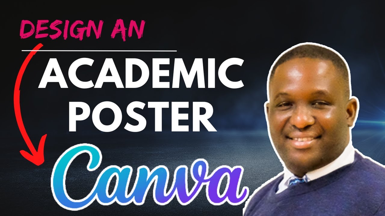 Create Eye-Catching ACADEMIC POSTERS with CANVA - YouTube